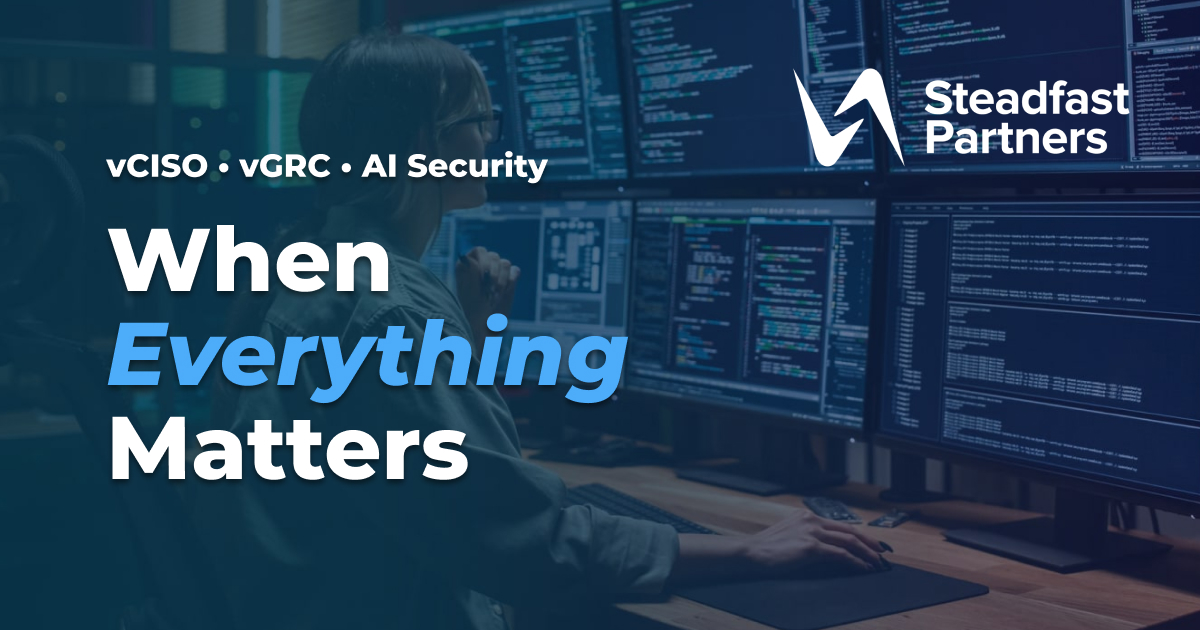 Steadfast Partners - When Security Matters